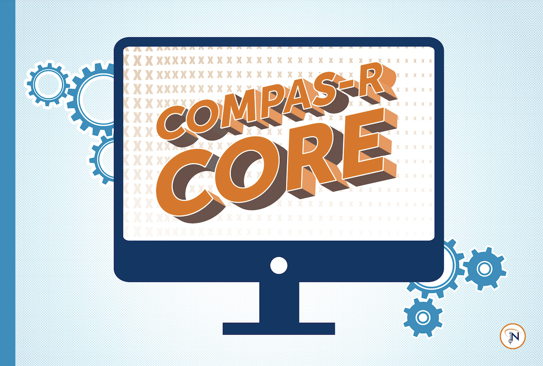 It’s here! COMPAS-R Core: Transparent RNA Built Your Way - equivant ...